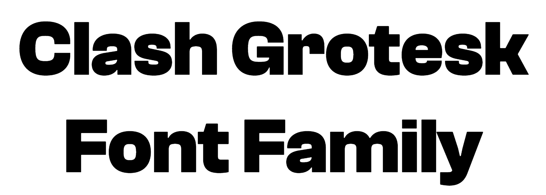 Clash Grotesk Font - Dafont