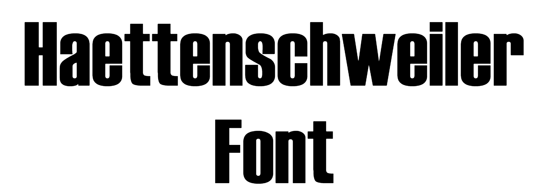 Haettenschweiler Font - Dafont